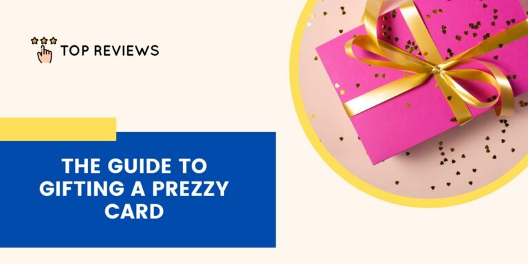 The Gift Giver’s Guide to the Prezzy Card [2025 ]