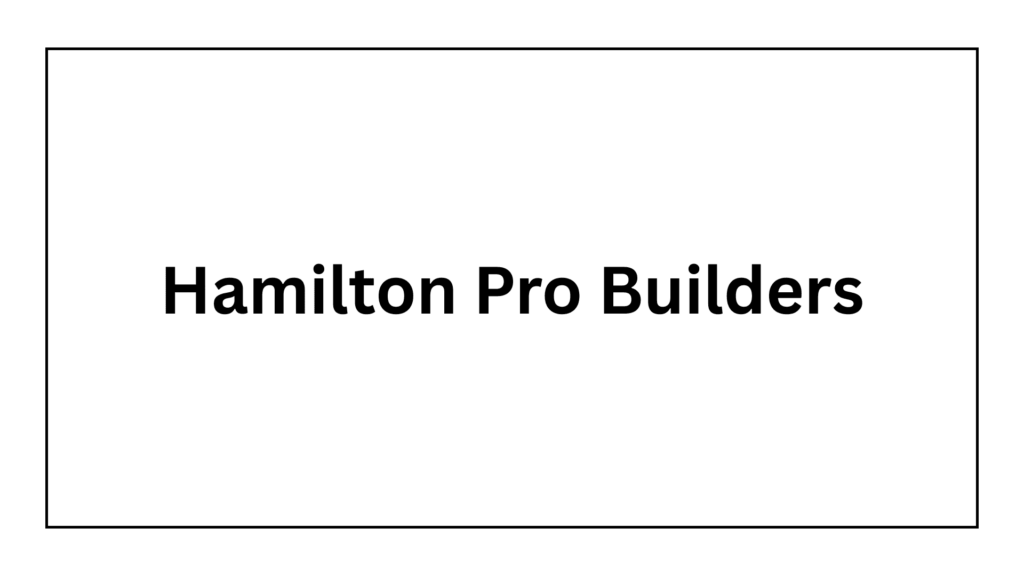 5 Most Skilled Hamilton Carpenters to Craft Your Vision [2025 ]